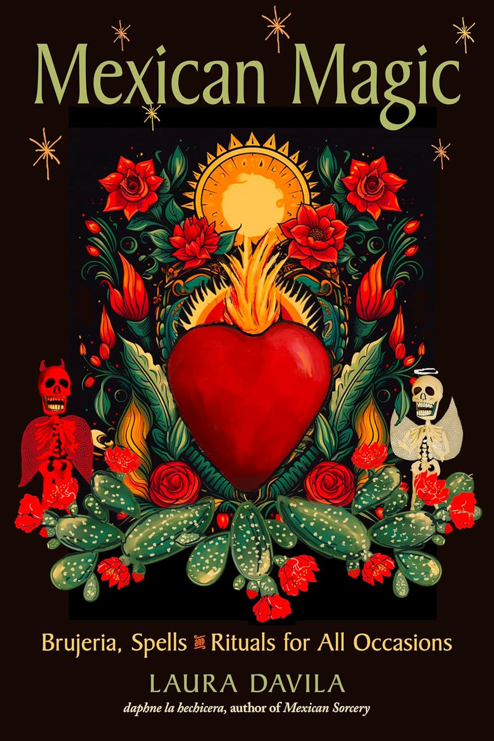 Mexican Magic by Laura Davila – Arcane Arcadia